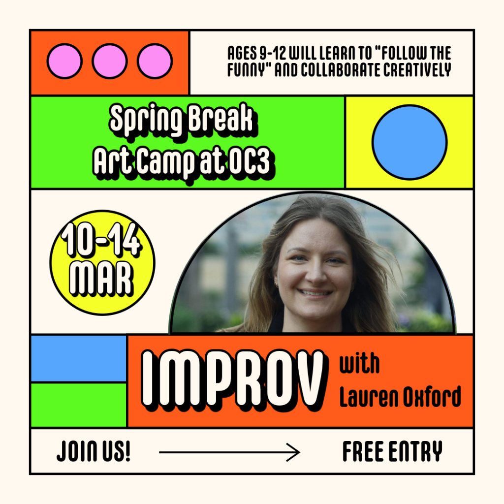Spring Break Art Camp: Improv with Lauren Oxford – Oak Cliff Cultural Center