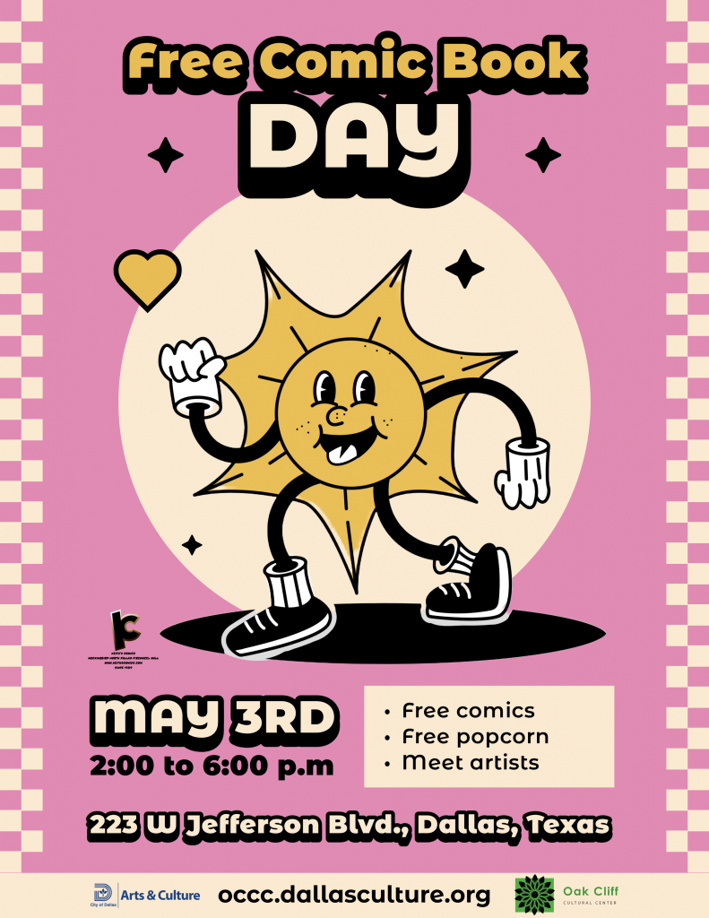 Free Comic Book Day – Oak Cliff Cultural Center