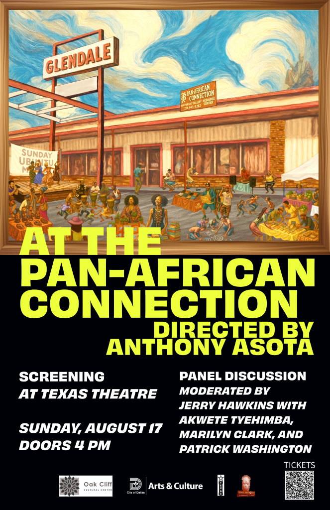 Film Screening: At the Pan African Connection – Oak Cliff Cultural Center